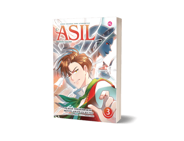Asil Pelindung Khalifah #3: Pilihan Terakhir Demi Menyelamatkan Sultan – IMAN Shoppe Bookstore