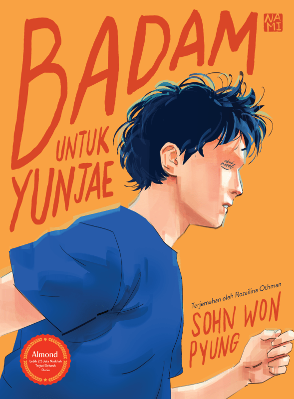 Badam Untuk Yunjae oleh Sohn Won-Pyung – IMAN Shoppe Bookstore