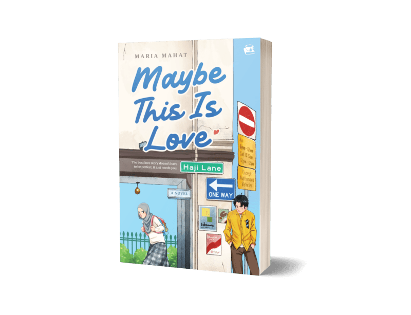 Maybe This Is Love by Maria Mahat – IMAN Shoppe Bookstore