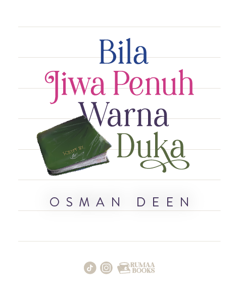 Bila Jiwa Penuh Warna Duka by Osman Deen [PERCUMA BOOKMARK + STICKER ...