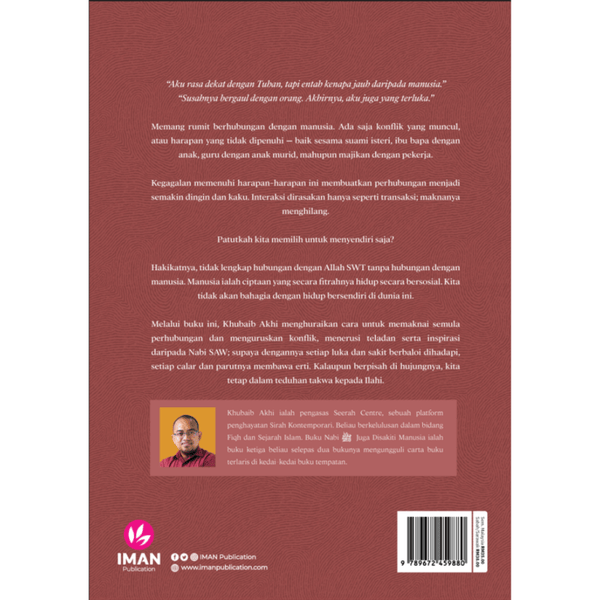Nabi ﷺ Juga Disakiti Manusia: Memaknakan Konflik Dalam Perhubungan Mel ...
