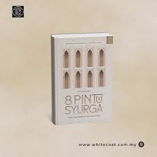 8 Pintu Syurga : Rahsia Amalan Pembuka Pintu-Pintu Syurga oleh Ustaz Y ...