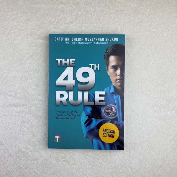 The 49th Rule by Dato' Dr. Sheikh Muszaphar Shukor – IMAN Shoppe Bookstore